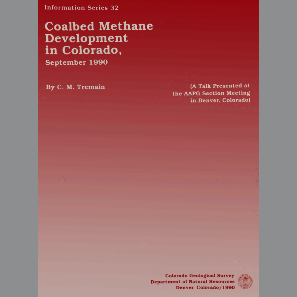 IS-32 Coalbed Methane Development in Colorado, September 1990 ...