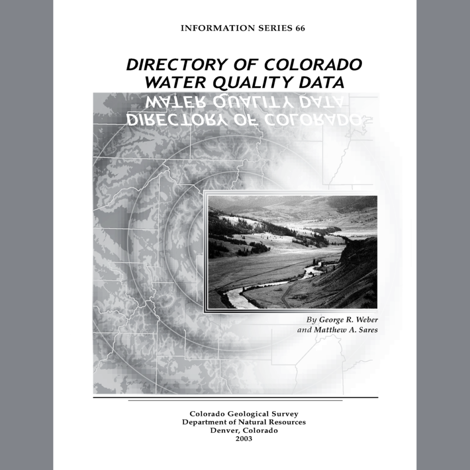 IS-66 Directory of Colorado Water Quality Data - Colorado Geological Survey